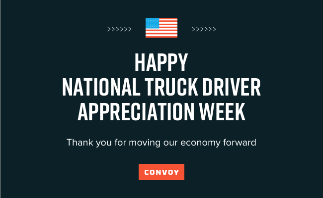 Happy National Truck Driver Appreciation Week Convoy